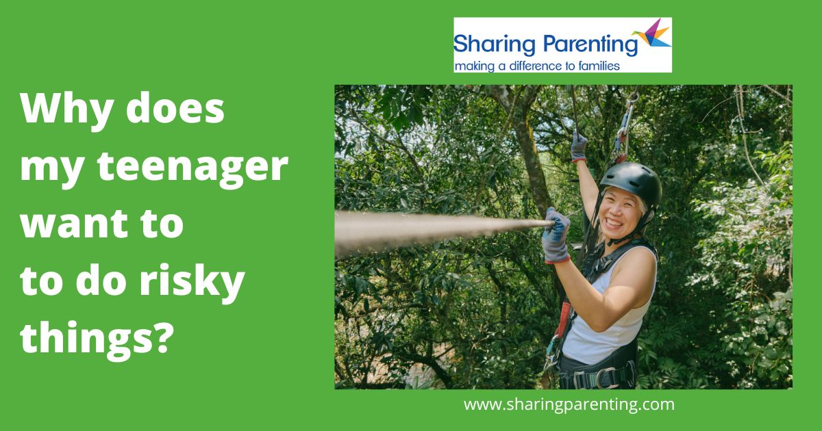 49. Why does my teenager want to do risky things? – Sharing Parenting